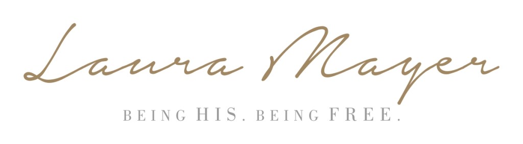 Laura Mayer – Being His. Being Free.